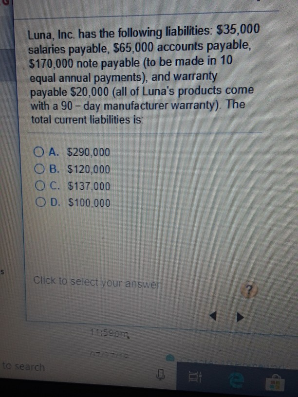 Solved Luna, Inc. has the following liabilities: $35,000 | Chegg.com