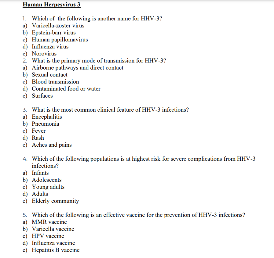 Solved 1. Which of the following is another name for HHV-3? | Chegg.com