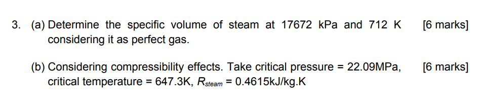 Solved 3. (a) Determine the specific volume of steam at \\( | Chegg.com