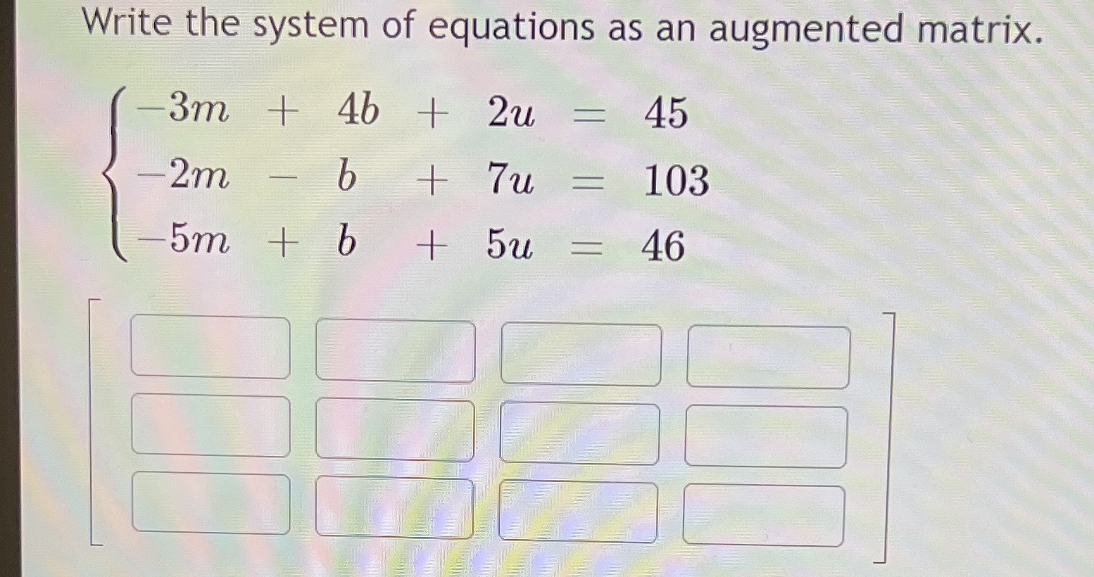 Solved #2.Write the system of equations as an augmented | Chegg.com