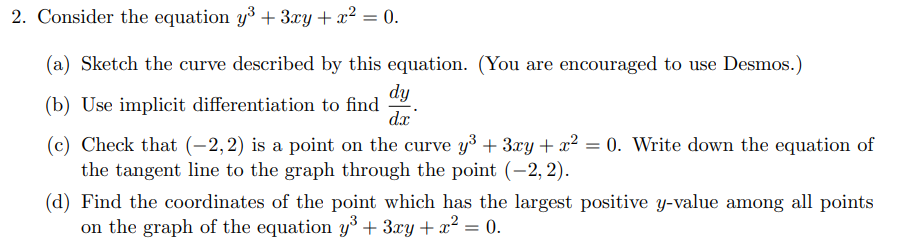 Solved 2. Consider the equation y3+3xy+x2=0. (a) Sketch the | Chegg.com