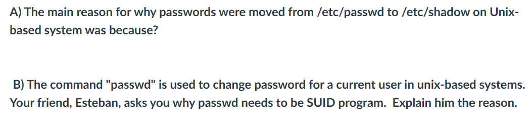 Solved A) The main reason for why passwords were moved from | Chegg.com