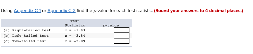 Solved Using Appendix C 1 Or Appendix C 2 Find The P Value 8830
