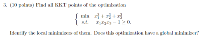 Solved (10 ﻿points) ﻿Find all KKT points of the | Chegg.com