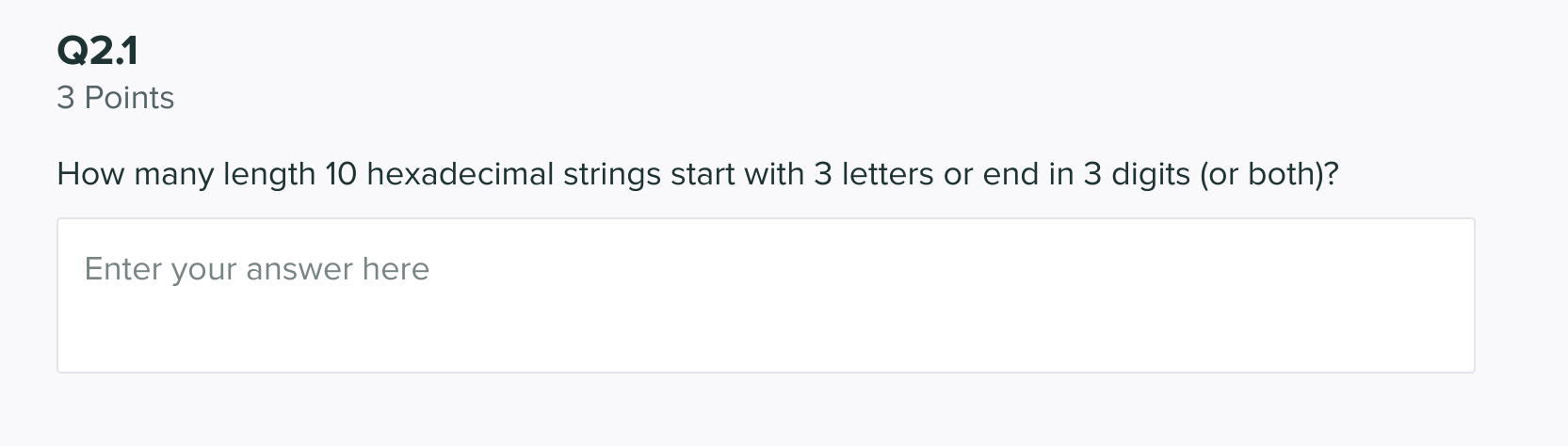 Solved A hexadecimal string of length 10 is 10-character | Chegg.com