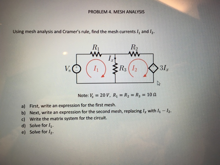 Solved Using mesh analysis and Cramer's rule, find the mesh | Chegg.com