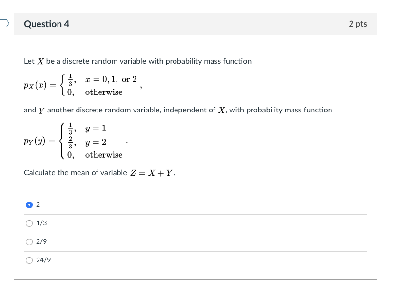 Solved Question 4 2 pts Let X be a discrete random variable | Chegg.com