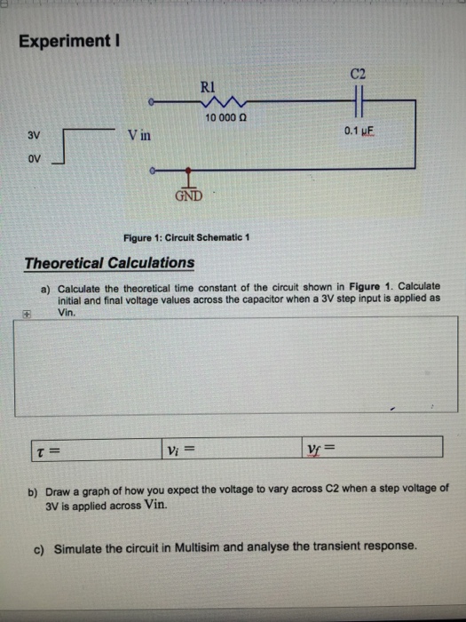 Solved a) Calculate the theoretical time constant of the | Chegg.com