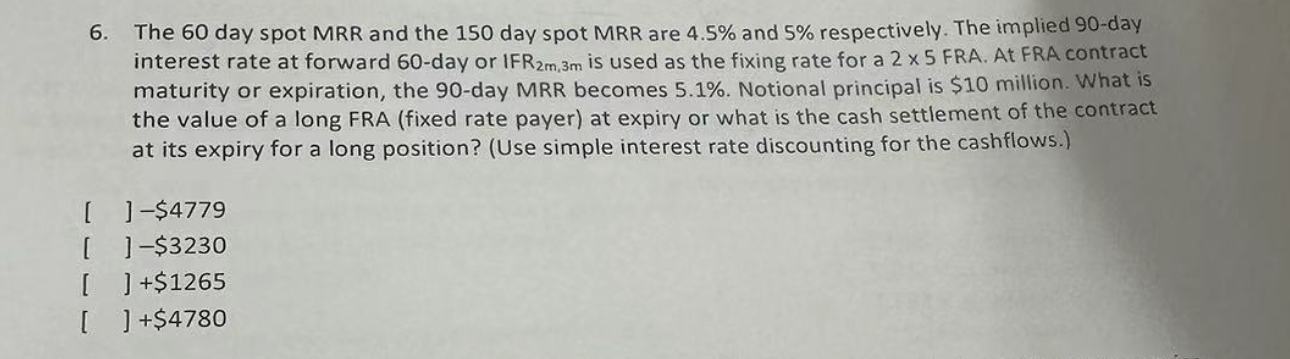 Solved The 60 ﻿day spot MRR and the 150 ﻿day spot MRR are | Chegg.com