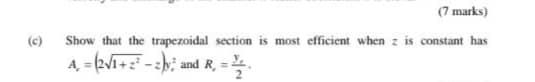 Solved (7 marks) Show that the trapezoidal section is most | Chegg.com