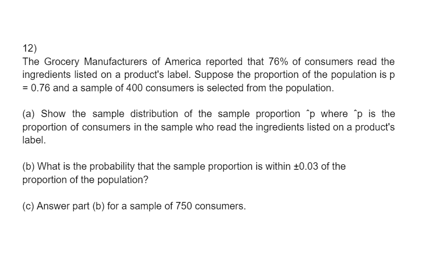 Solved 12) The Grocery Manufacturers of America reported | Chegg.com