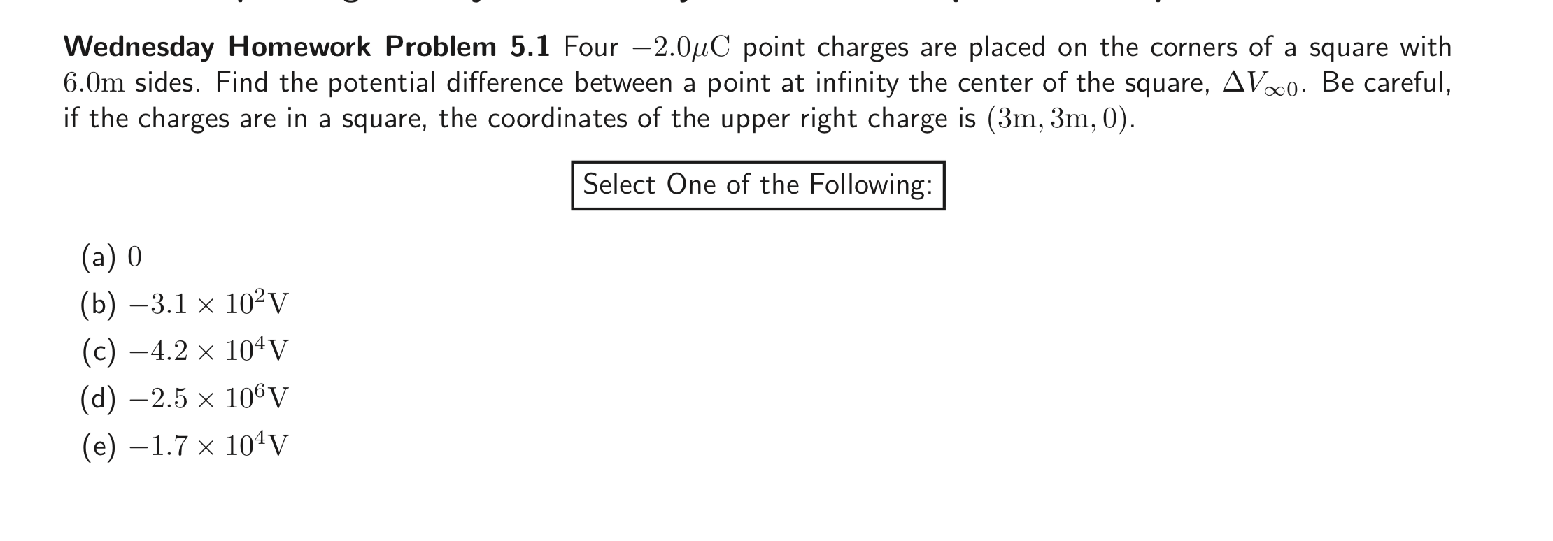 Solved Wednesday Homework Problem 5.1 Four -2.0uC point | Chegg.com
