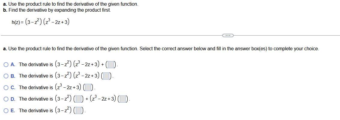 Solved a. Use the product rule to find the derivative of the | Chegg.com