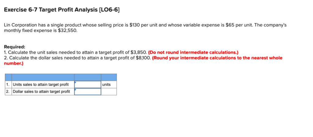 Solved Exercise 6-7 Target Profit Analysis [LO6-6] Lin | Chegg.com
