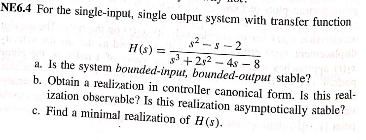 Solved NE6.4 For the single-input, single output system with | Chegg.com