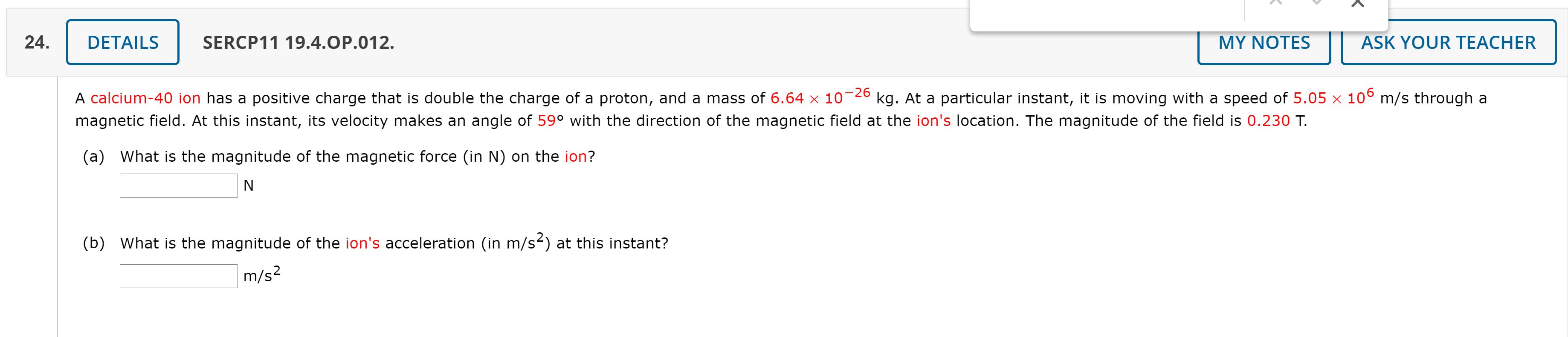 Solved A calcium-40 ion has a positive charge that is | Chegg.com