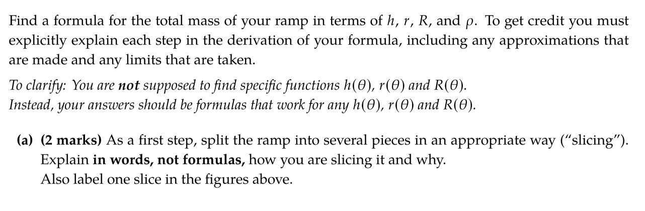 (10 marks) A classic ramp that is used to make | Chegg.com