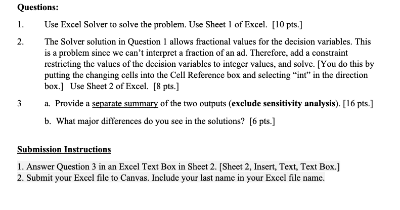 Solved Questions: 1. Use Excel Solver to solve the problem. | Chegg.com