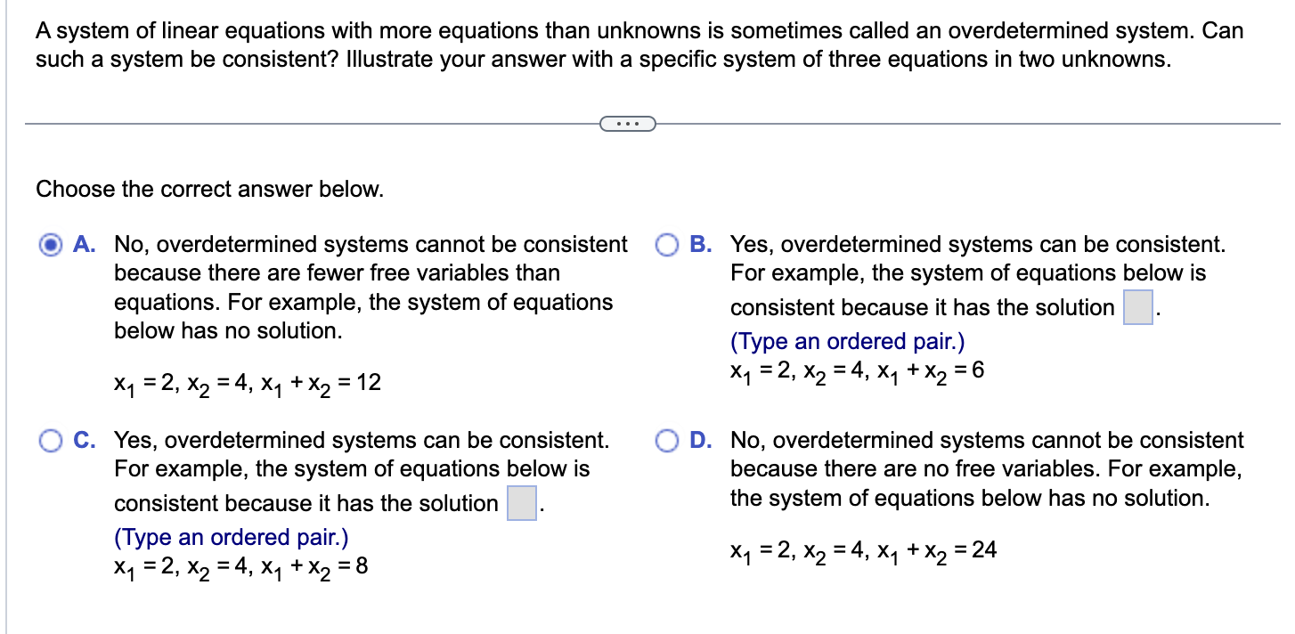 Solved A system of linear equations with more equations than | Chegg.com