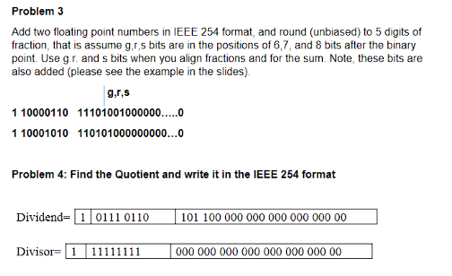 Solved Add two floating point numbers in IEEE 254 format, | Chegg.com
