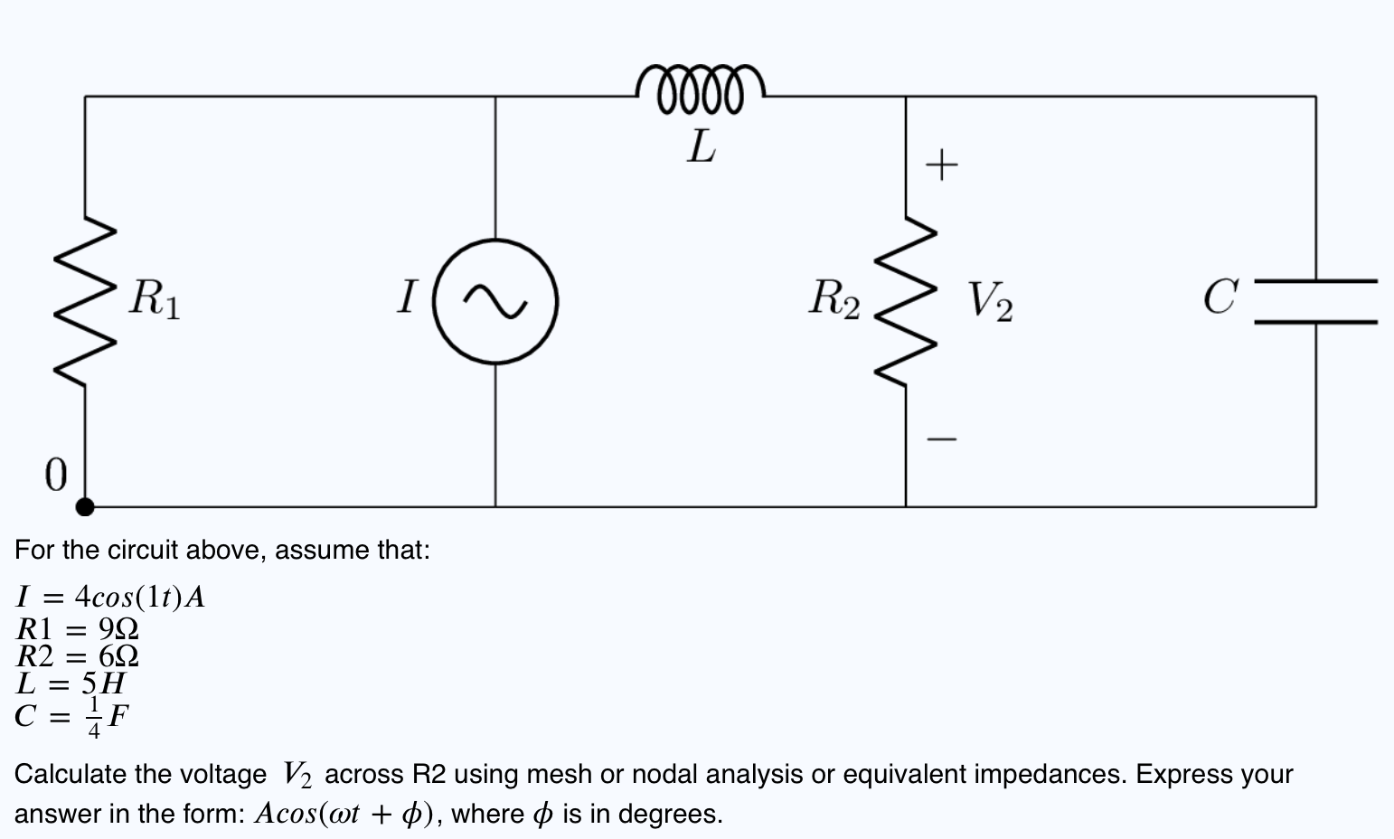 Solved For the circuit above, assume that: \\[ | Chegg.com