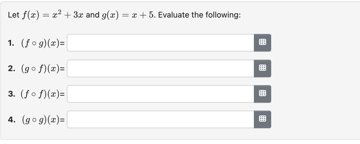 Solved Let f(x)=x2+3x and g(x)=x+5. Evaluate the following: | Chegg.com