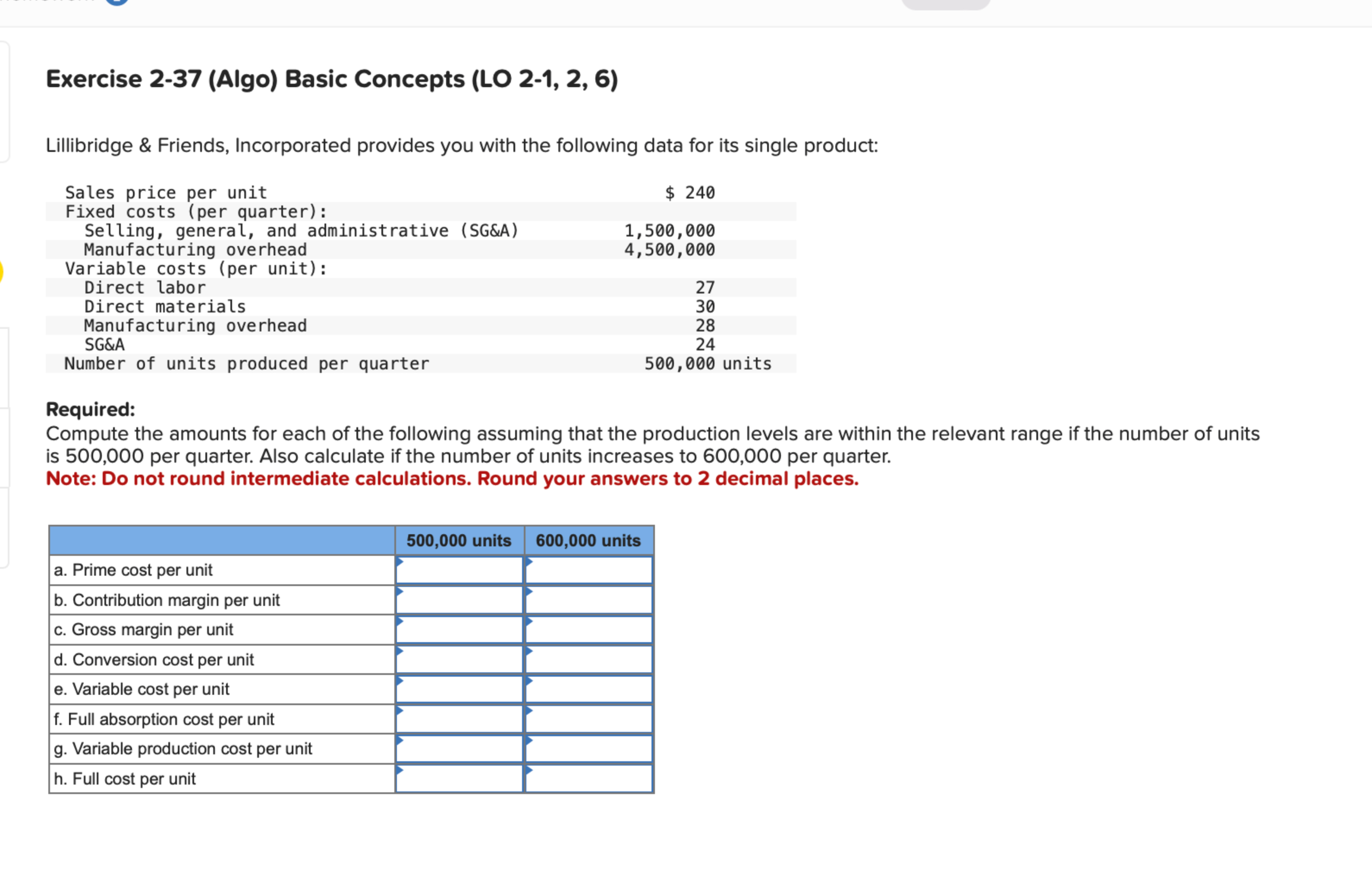 Solved Exercise 2-37 (Algo) Basic Concepts (LO | Chegg.com Solved Exercise 2-37 (Algo) Basic Concepts (LO | Chegg.com