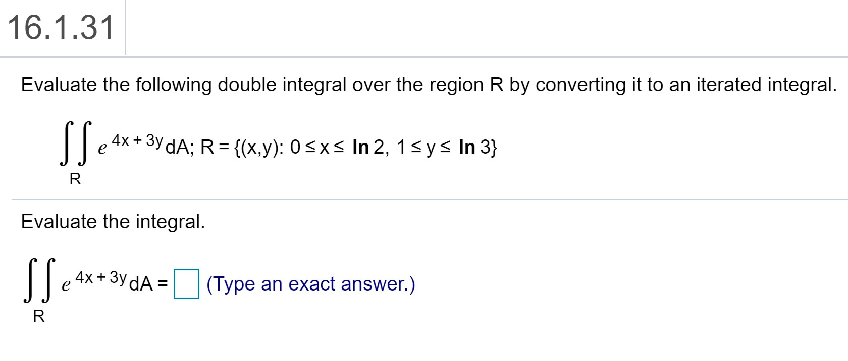 Solved 16131 Evaluate The Following Double Integral Over