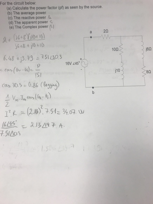 Solved For the circuit below (a) Calculate the power factor | Chegg.com