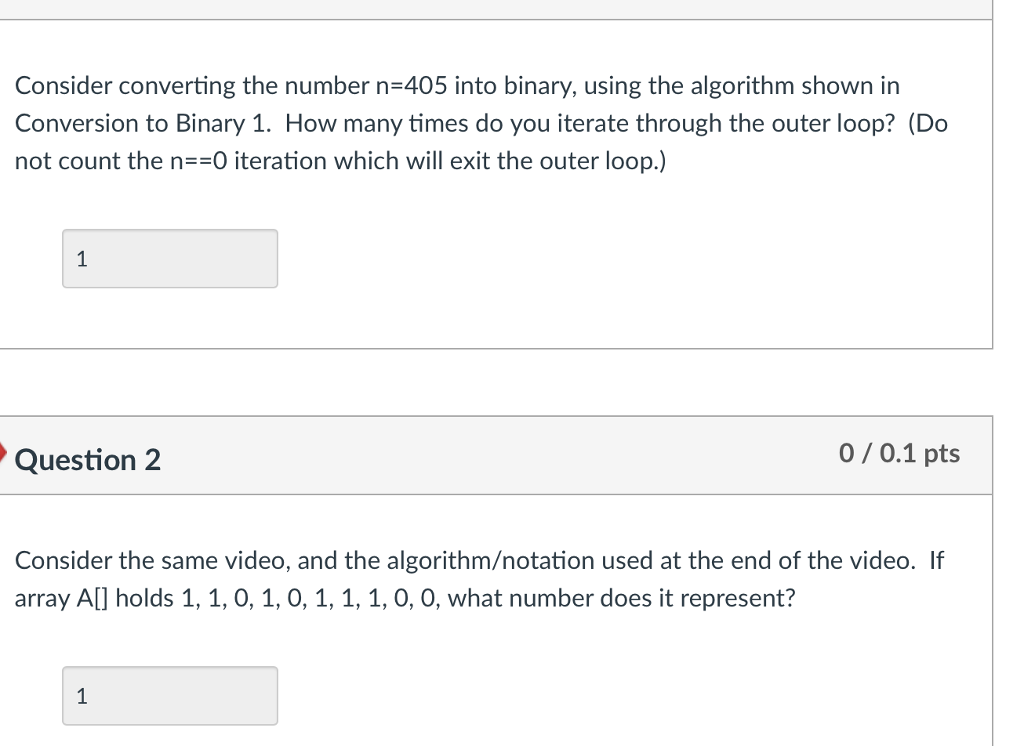 Solved Consider converting the number n 405 into binary, | Chegg.com
