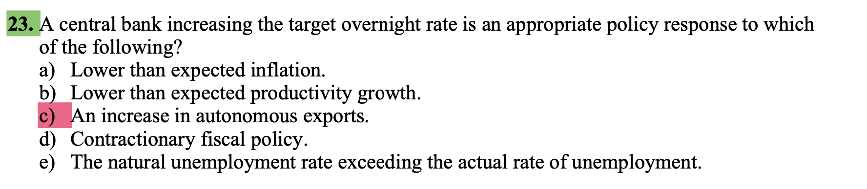 Solved 23. A central bank increasing the target overnight | Chegg.com