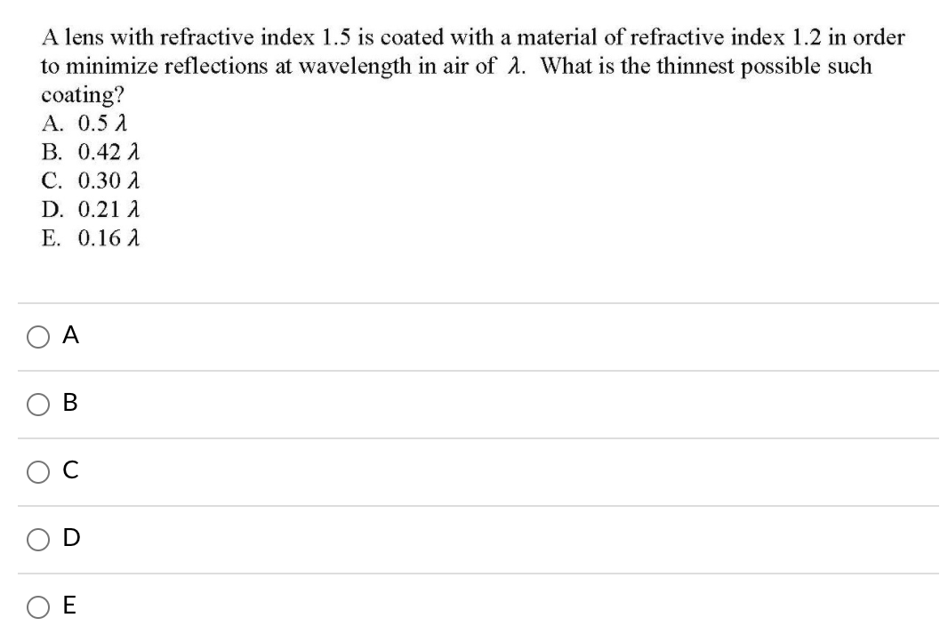 Solved A lens with refractive index 1.5 is coated with a | Chegg.com