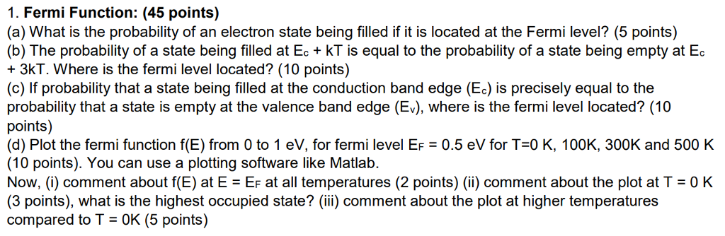 Solved 1. Fermi Function: (45 points) (a) What is the | Chegg.com