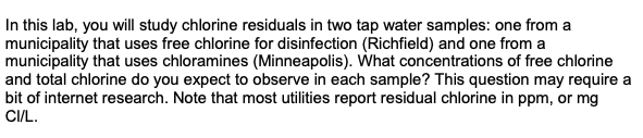 Solved In this lab, you will study chlorine residuals in two | Chegg.com