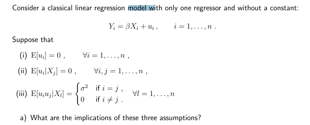 Solved Consider A Classical Linear Regression Model With 
