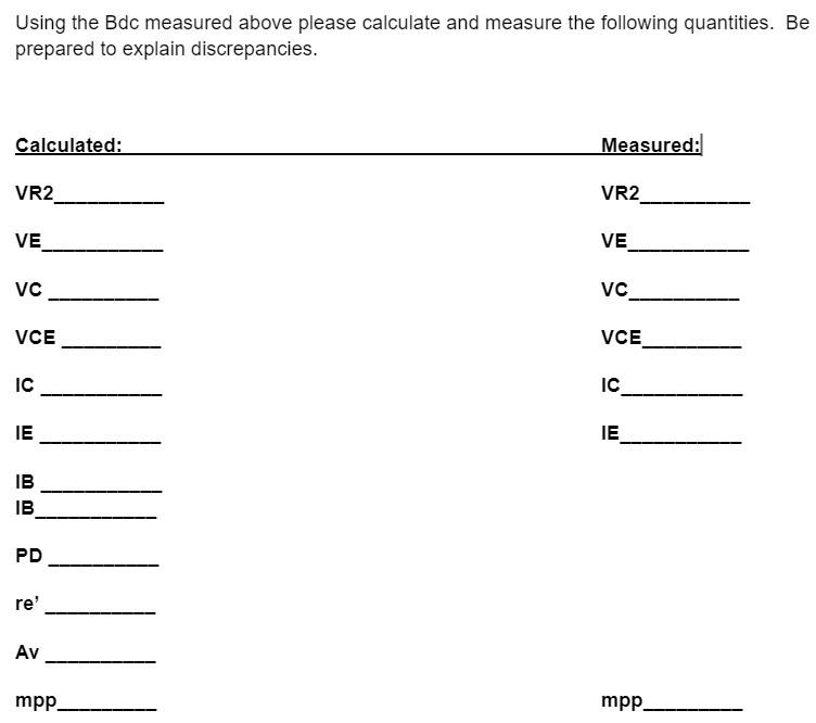 Solved 2) VDB Class A Amplifier. Using the Bdc measured | Chegg.com