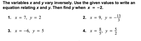 Solved The variables x and y vary inversely. Use the given | Chegg.com