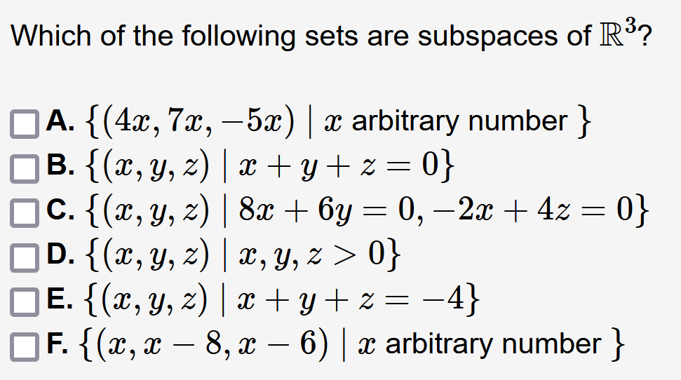 Solved Which of the following sets are subspaces of R3? = - | Chegg.com