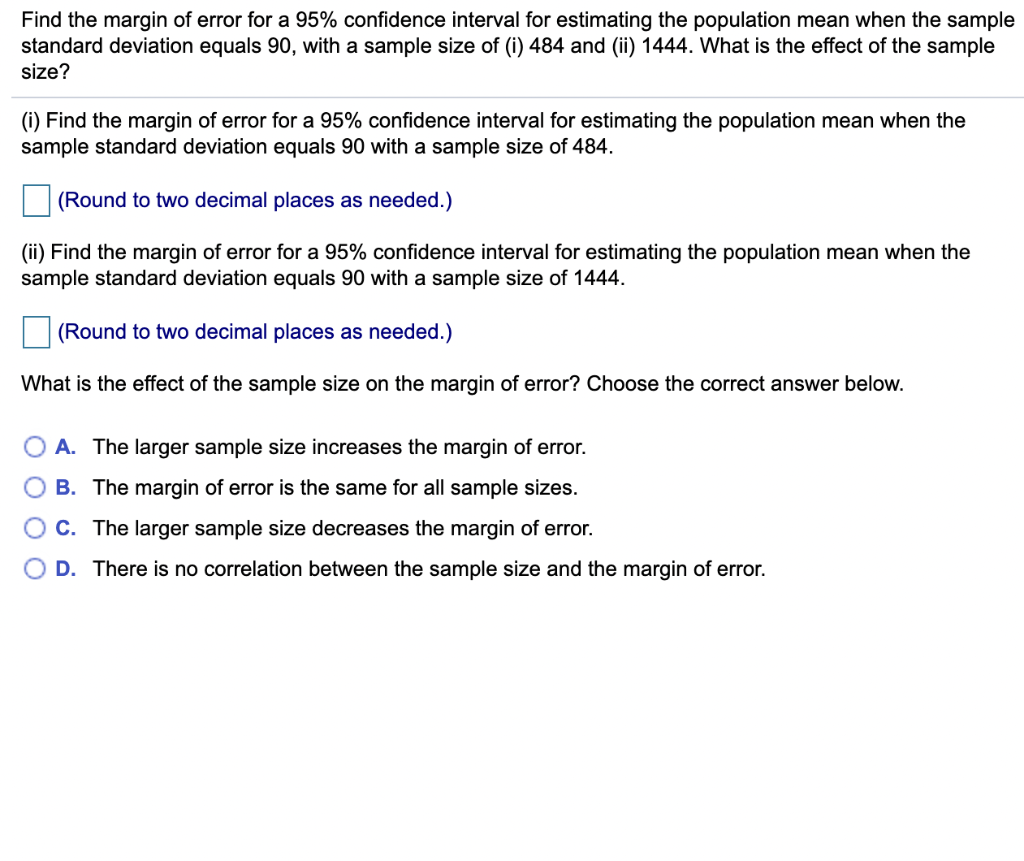 Solved Find the margin of error for a 95% confidence | Chegg.com