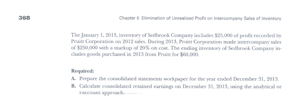 Solved PROBLEM 6-5 Intercompany Downstream Sales, Cost | Chegg.com
