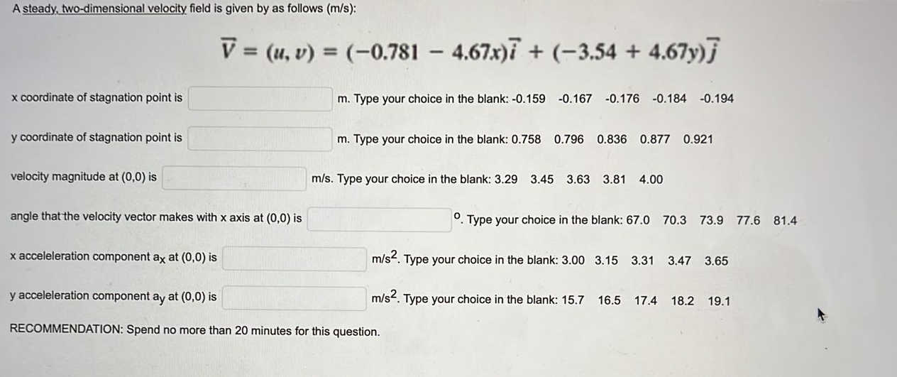Solved A steady, two-dimensional velocity field is given by | Chegg.com