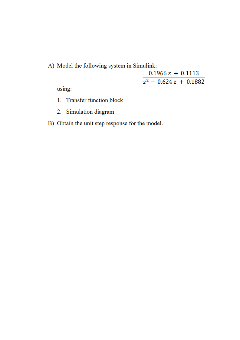 Solved A) Model the following system in Simulink: | Chegg.com