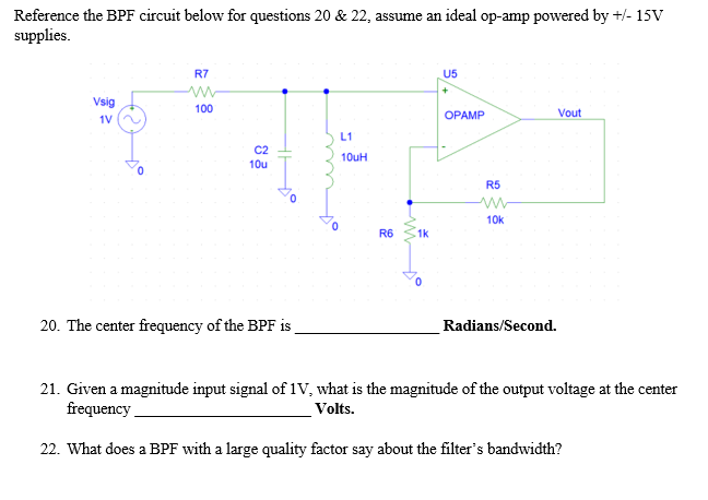 Reference the BPF circuit below for questions 20 & | Chegg.com