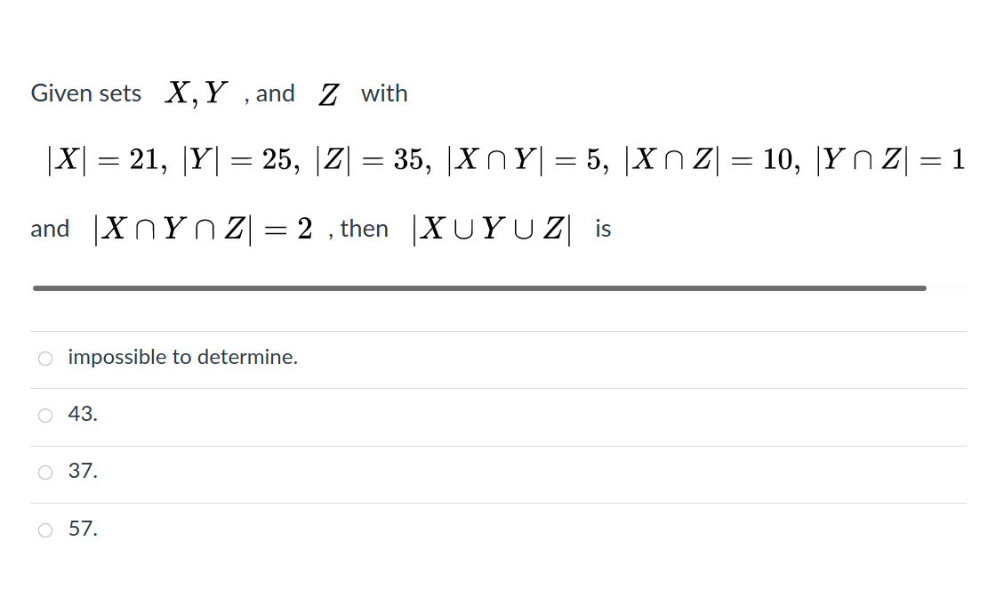 Solved Given sets X, Y , and Z with |X| = 21, |Y| = 25, |Z| | Chegg.com