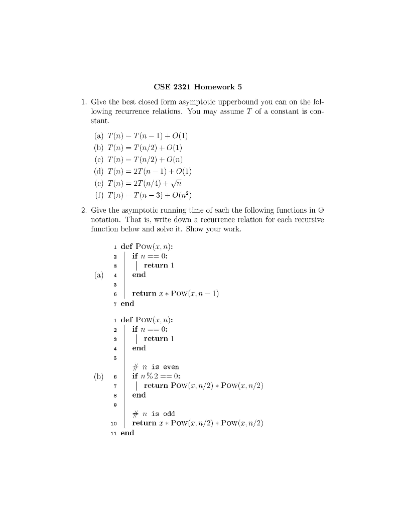 Solved CSE 2321 Homework 5 1. Give the beSL closed form | Chegg.com
