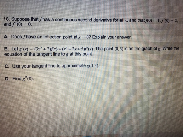 Solved Suppose That F Has A Continuous Second Derivative For