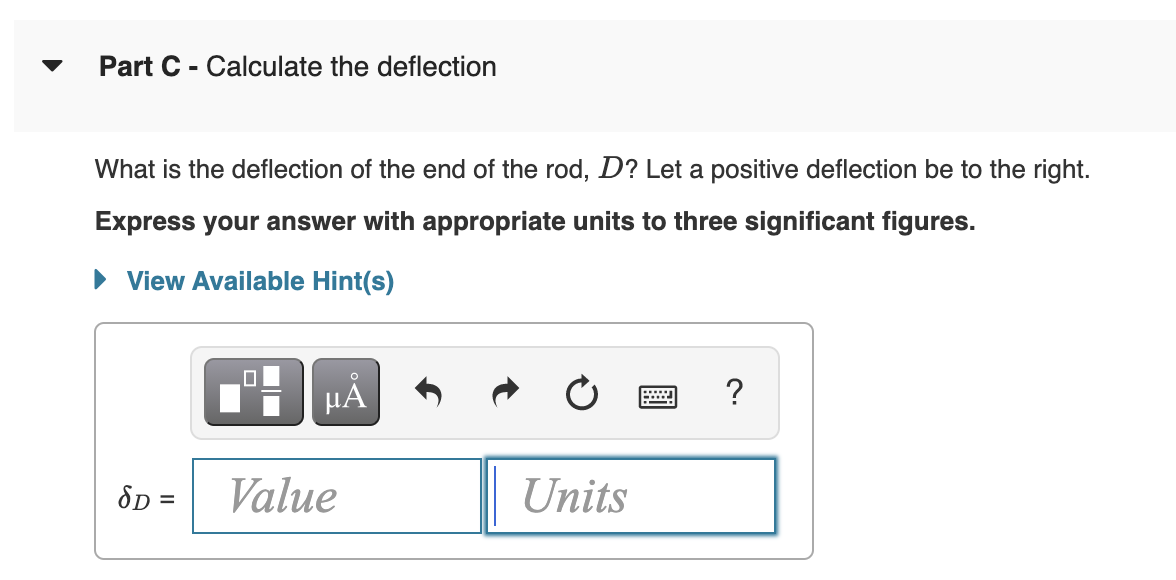 Solved Learning Goal: To calculate the elastic deflection in | Chegg.com