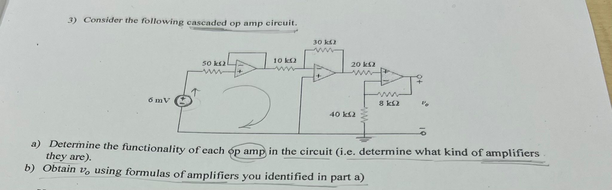 Solved Consider the following cascaded op amp circuit.a) | Chegg.com Solved Consider the following cascaded op amp circuit.a) | Chegg.com