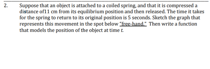Solved 2. Suppose that an object is attached to a coiled | Chegg.com