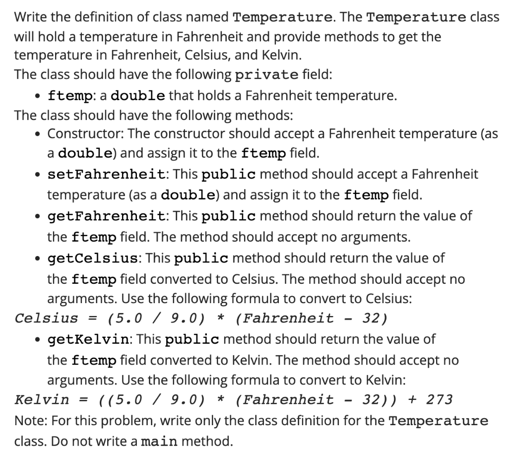 Solved Write the definition of class named Temperature. The | Chegg.com